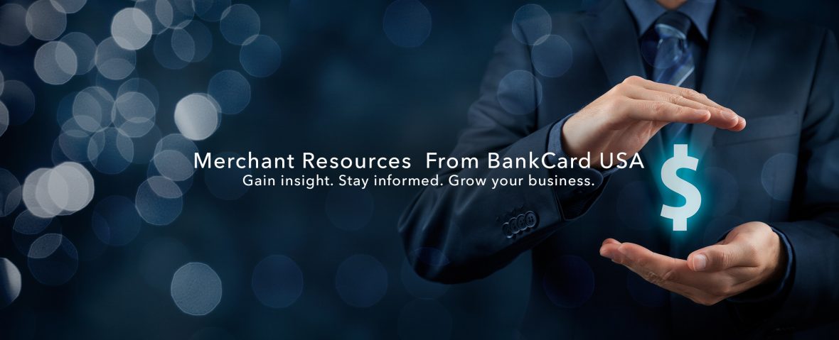 Merchant Account Resources - BankCard USA